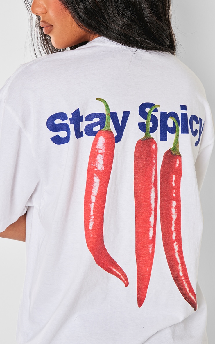 White Stay Spicy Oversized T-Shirt | Tops | PrettyLittleThing IRE